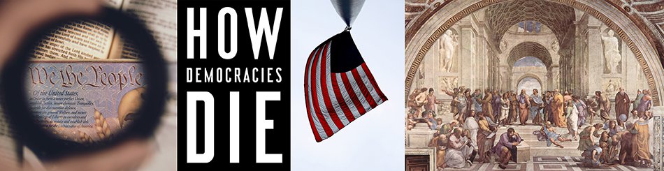 How Democracies Die by Levitsky and Ziblatt – Book – So Many Books ...