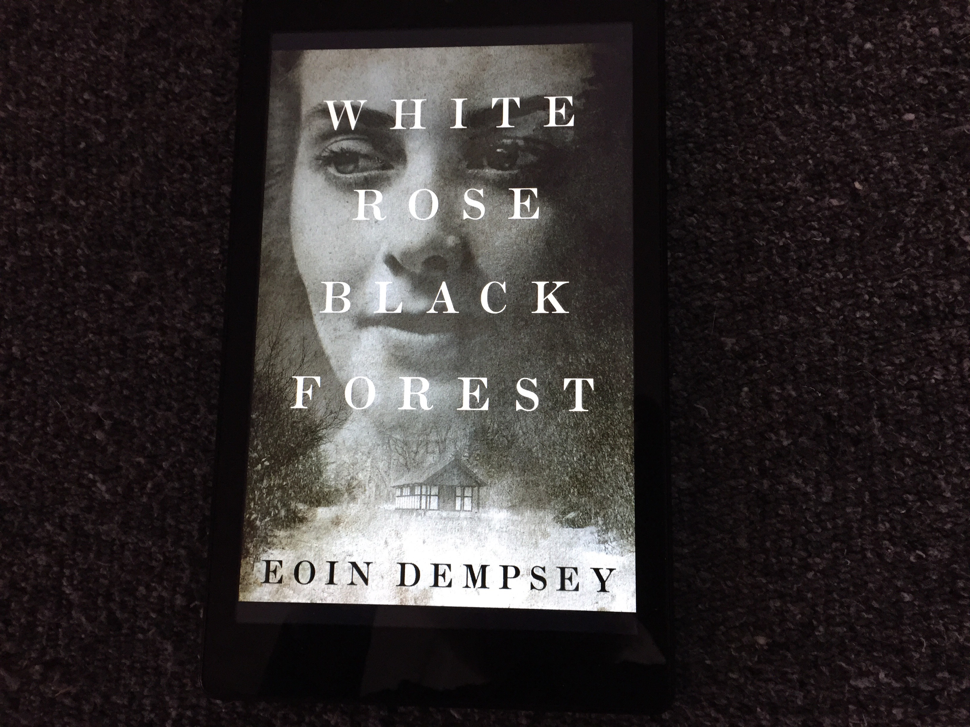 White Rose, Black Forest by Eoin Dempsey – Book – So Many Books, Choose ...